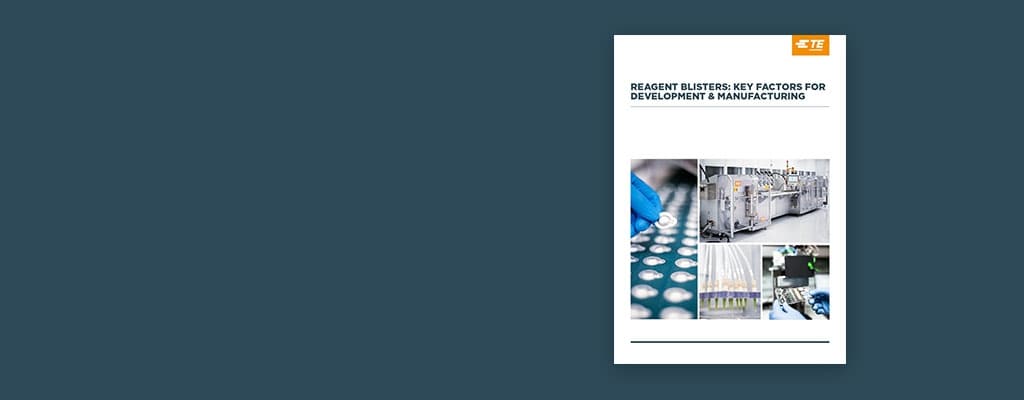 Reagent Blisters: Key Factors for Development & Manufacturing | TE ...